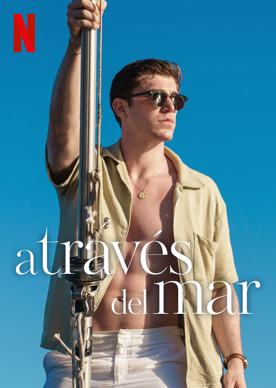 A Través del Mar - Netflix campaign - Binalogue - Concept development ...